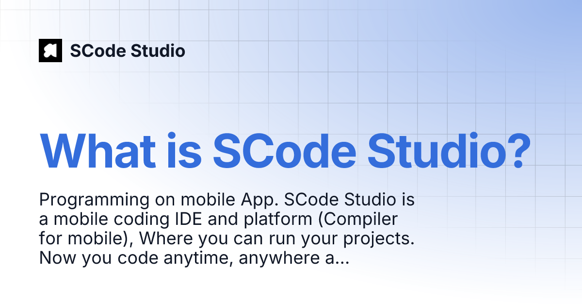 What is SCode Studio? | SCode Studio
