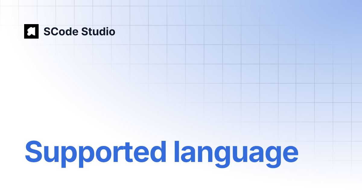 Supported language | SCode Studio